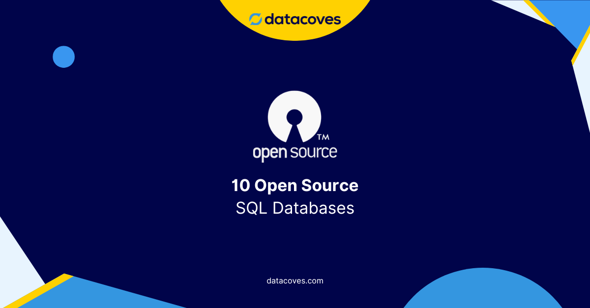 10 Open Source SQL Databases